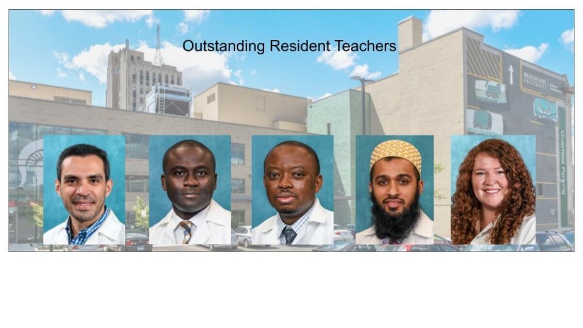 5 named outstanding resident teachers by medical students | Hurley ...